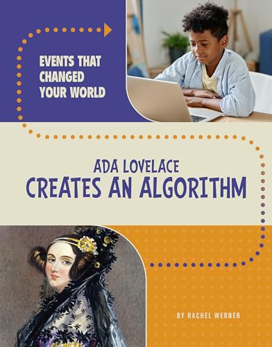 Ada Lovelace Creates an Algorithm by Rachel Werner | Goodreads