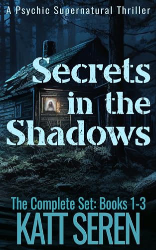 Secrets in the Shadows: A Psychic Thriller The Complete Set: Books 1-3 ...