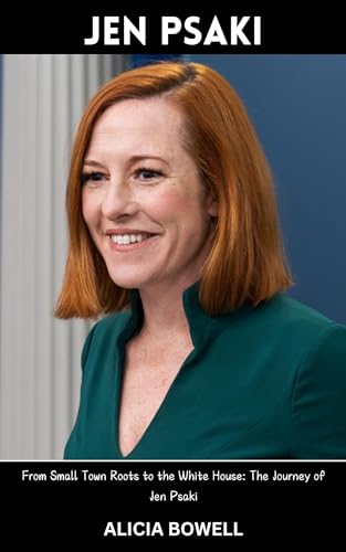 Jen Psaki: From Small Town Roots to the White House: The Journey of Jen ...