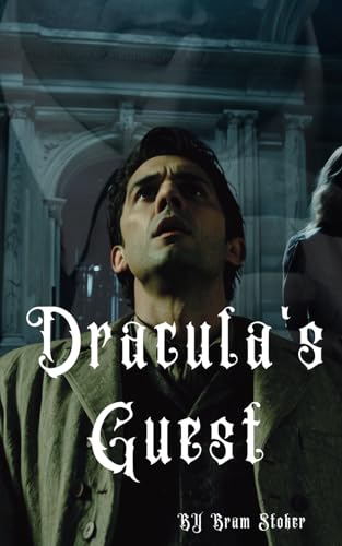 Dracula's Guest: and Other Weird Stories,Short Stories of Classic ...