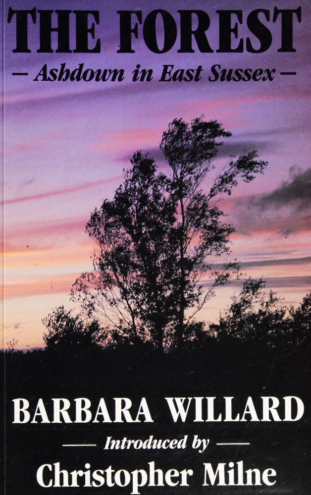The Forest: Ashdown in East Sussex by Barbara Willard | Goodreads