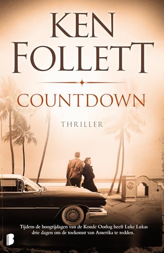 Countdown (Dutch Edition) by Ken Follett | Goodreads
