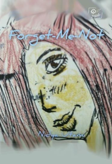 Forget-Me-Not by Nidya Utami | Goodreads