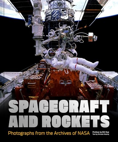 Spacecraft and Rockets: Photographs from the Archives of NASA by ...