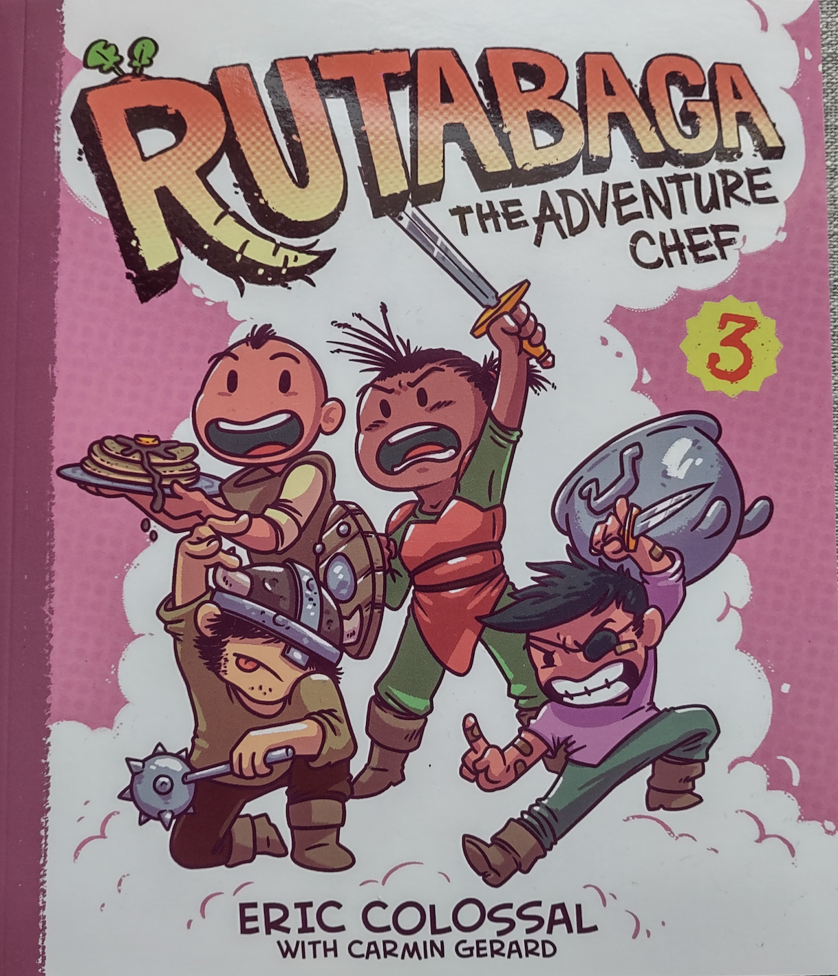Rutabaga the Adventure Chef (Book 3) by Eric Colossal | Goodreads