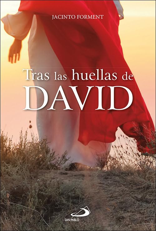 Tras las huellas de David by Jacinto Forment Costa | Goodreads
