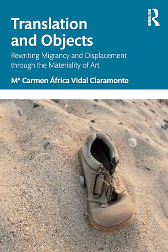 Translation and Objects by MªCarmen África Vidal Claramonte | Goodreads