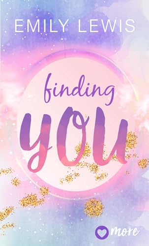 Finding You (German Edition) by Emily Lewis | Goodreads