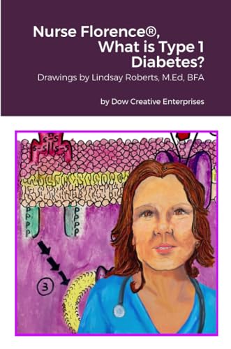 Nurse Florence®, What is Type 1 Diabetes? by Michael Dow | Goodreads