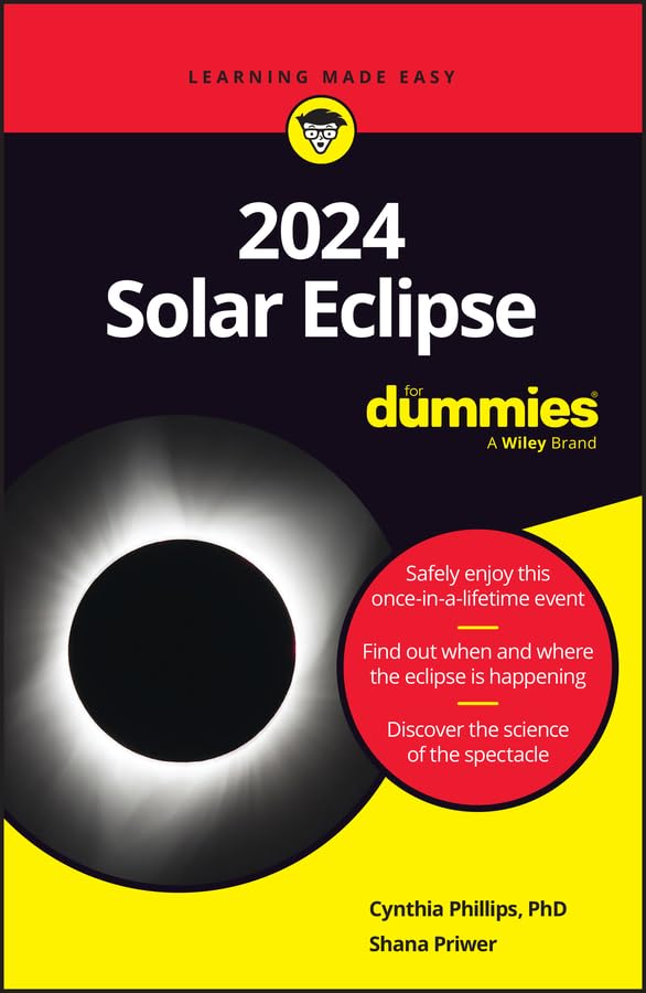 2024 Solar Eclipse For Dummies by Cynthia Phillips | Goodreads