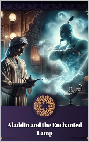 Aladdin And the Enchanted Lamp by Tanya Michele | Goodreads