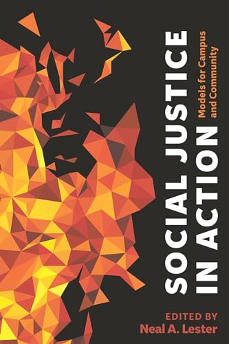 Social Justice in Action: Models for Campus and Community by Neal A ...