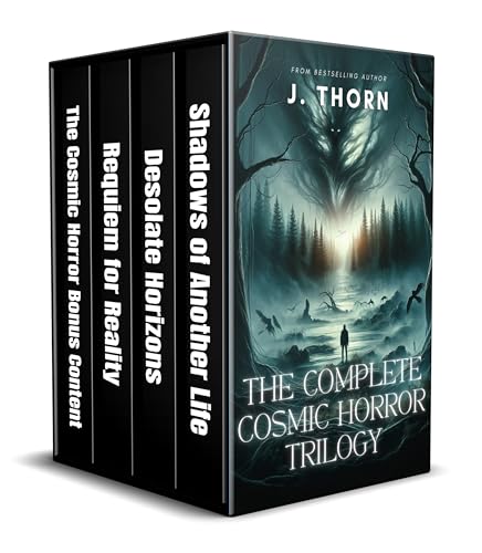 The Complete Cosmic Horror Trilogy by J. Thorn | Goodreads