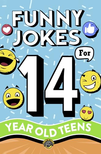 Funny Jokes for 14 Year Old Teens: The Ultimate Q&A, One-Liner, Dad ...