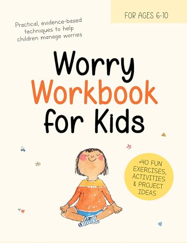 Worry Workbook for Kids: Understanding Anxiety, Coping Skills and ...