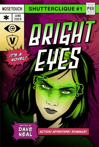 Brighteyes (The Shutterclique, #1) by Dave Neal | Goodreads