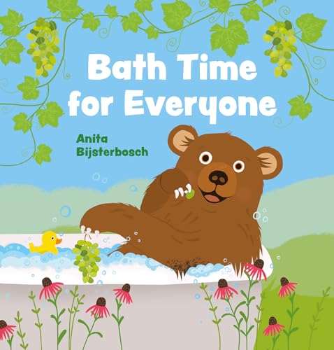 Bath Time for Everyone by Anita Bijsterbosch | Goodreads
