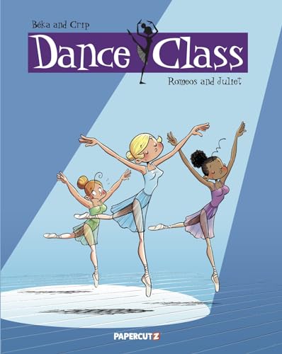 Dance Class Vol. 2: Romeos and Juliet (2) by BéKa | Goodreads