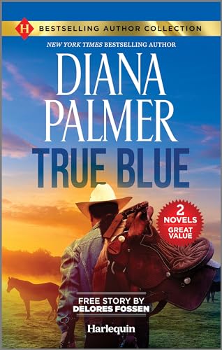 True Blue & Sheriff in the Saddle: Two Heartfelt Western Romance Novels ...