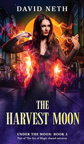 The Harvest Moon (Under the Moon) by David Neth | Goodreads