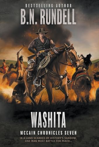 Washita: A Classic Western Series (McCain Chronicles) by B.N. Rundell ...