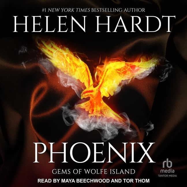 Phoenix (Gems of Wolfe Island, 6) by Helen Hardt | Goodreads
