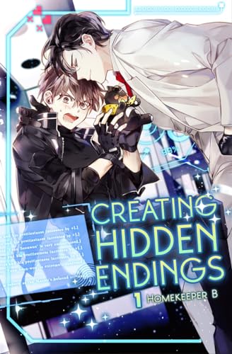Creating Hidden Endings Vol. 1 (light novel) by Homekeeper B | Goodreads
