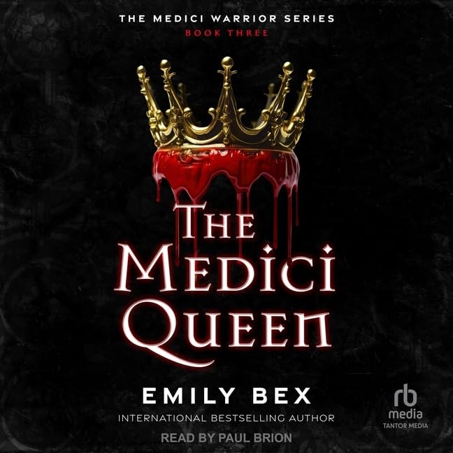 The Medici Queen by Emily Bex | Goodreads