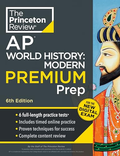 Princeton Review AP World History: Modern Premium Prep, 6th Edition: 6 ...