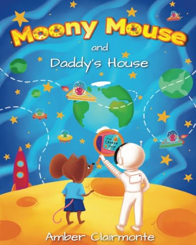 Mooney Mouse: A heartwarming children's book about blended family life ...