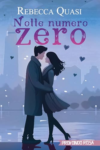 Notte numero zero (Italian Edition) by Quasi Rebecca | Goodreads