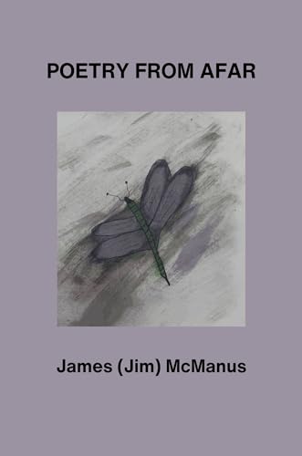 Poetry From Afar by James McManus | Goodreads