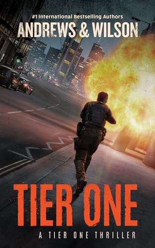 Tier One (The Tier One Thrillers) by Brian Andrews | Goodreads