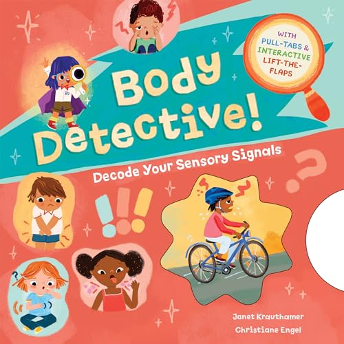 Body Detective!: Decode Your Sensory Signals by Janet Krauthamer ...