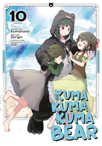 Kuma Kuma Kuma Bear Manga, Vol. 10 by Sergei | Goodreads