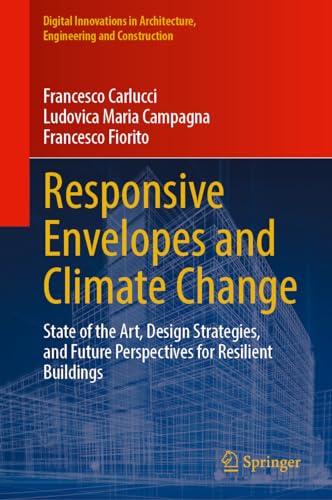 Responsive Envelopes and Climate Change: State of the Art, Design ...