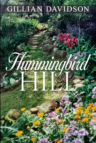 Hummingbird Hill by Gillian Davidson | Goodreads