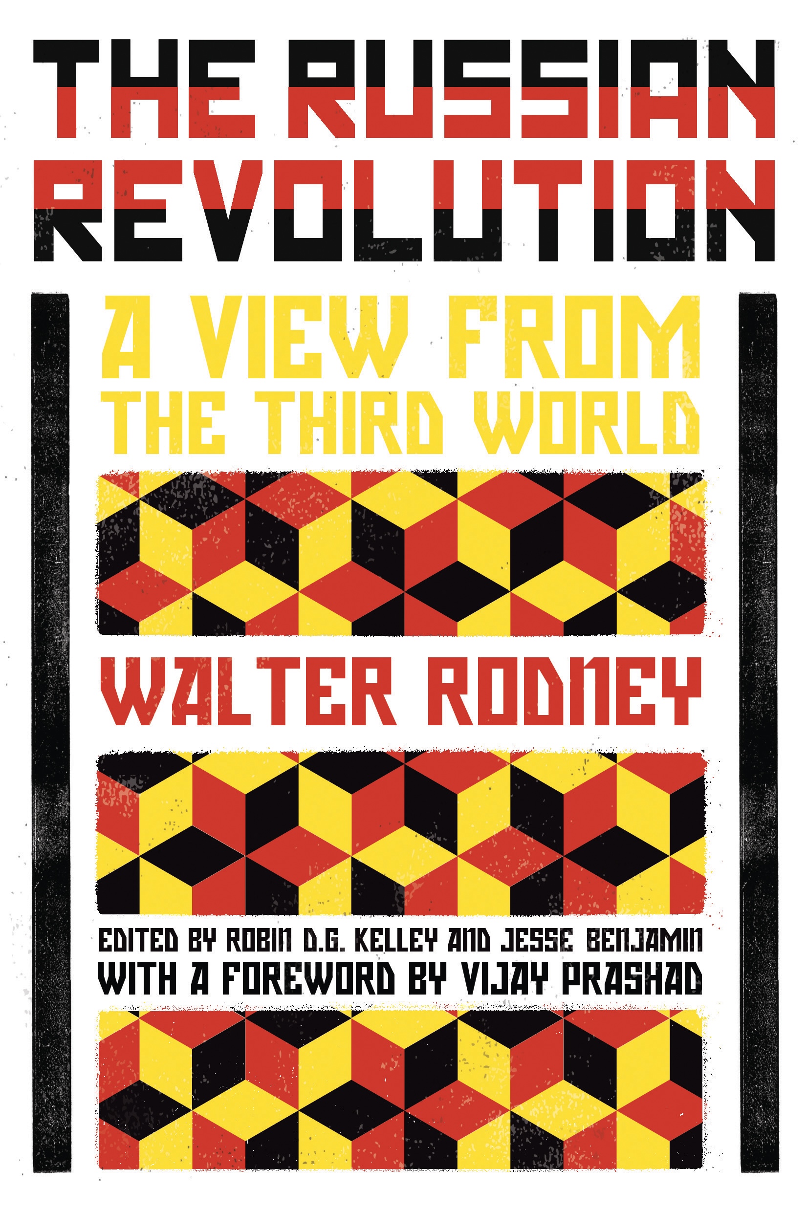 The Russian Revolution: A View from the Third World by Walter Rodney ...
