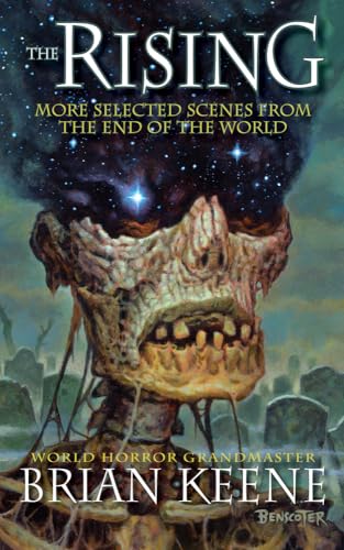The Rising: More Selected Scenes From The End Of The World by Brian ...