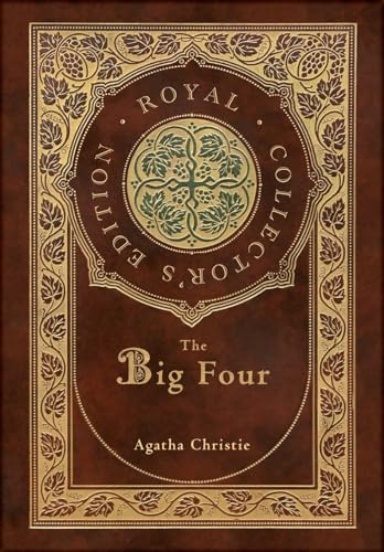 The Big Four (Royal Collector's Edition) by Agatha Christie | Goodreads