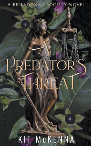 A Predator's Threat (The Belladonna Society) by Kit McKenna | Goodreads