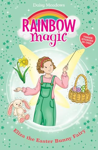 Eliza the Easter Bunny Fairy (Rainbow Magic) by Daisy Meadows | Goodreads