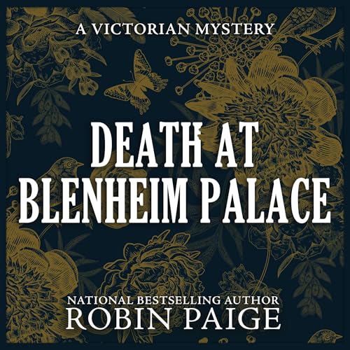 Death at Blenheim Palace (The Victorian Mysteries) by Robin Paige ...