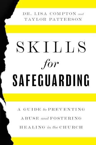 Skills for Safeguarding: A Guide to Preventing Abuse and Fostering ...