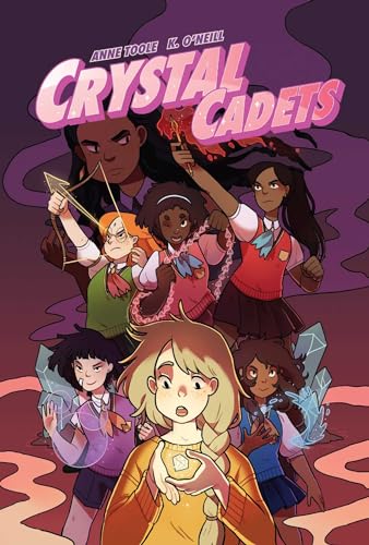 Crystal Cadets by Anne Toole | Goodreads