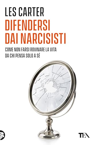 Difendersi dai narcisisti (Italian Edition) by Les Carter | Goodreads