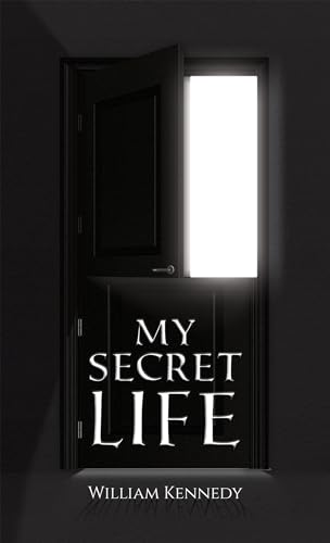 My Secret Life by William Kennedy | Goodreads