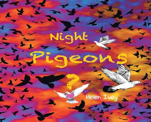 Night Pigeons by Helen Ivey | Goodreads