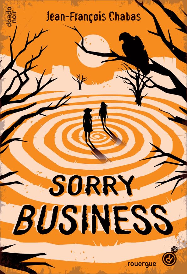 Sorry Business by Jean-François Chabas | Goodreads