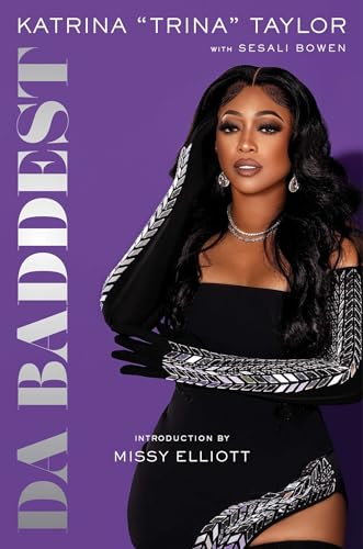 Da Baddest by Trina | Goodreads